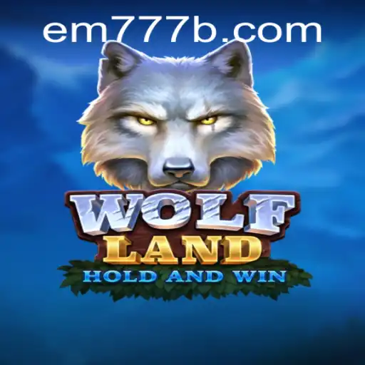 EM777 | Exploring the Mystical Realms of WolfLand: A Comprehensive Guide